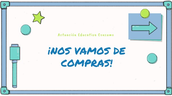 ¡NOS VAMOS DE COMPRAS!