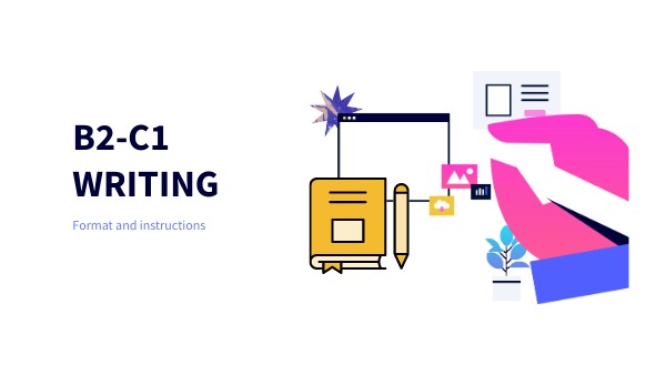 WRITING B2-C1 | Genially