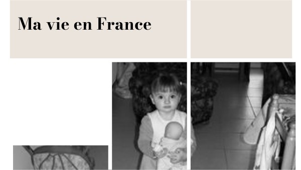 Ma life in France | Genially