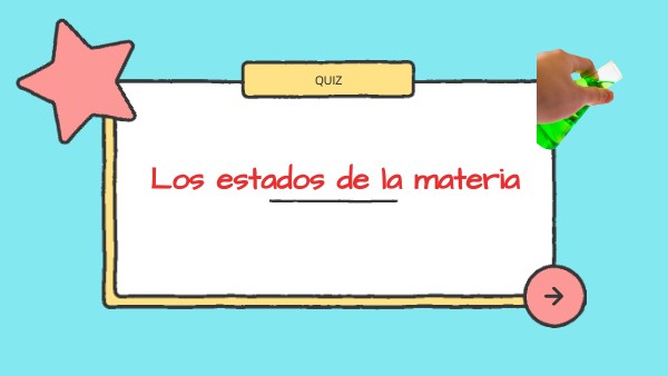 Juego- Los estados de la materia | Genially
