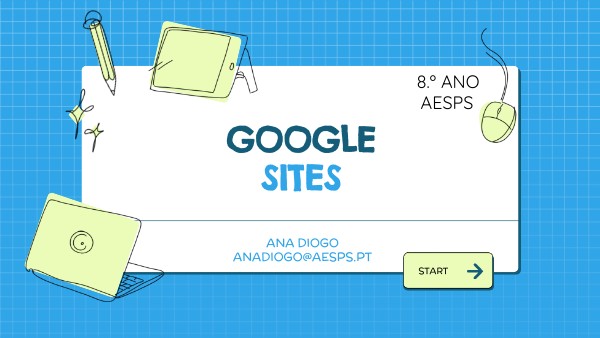 Aula 2 (zoogle Sites) - 8.º Ano