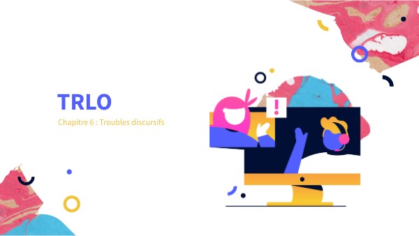 TRLO - Chap 6 : Discours