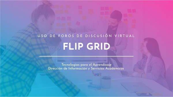 FORO CON FLIPGRID | Genially