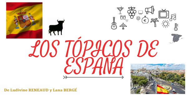 LOS TÓPICOS DE ESPAÑA