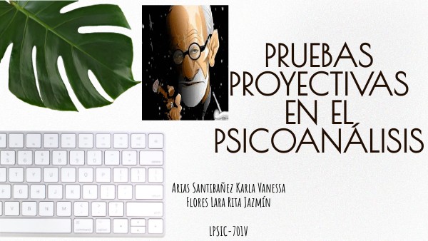 Pruebas proyectivas | Genially
