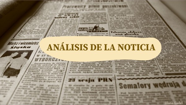 Análisis de la noticia | Genially