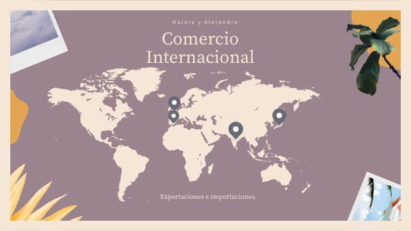 Comercio internacional | Genially