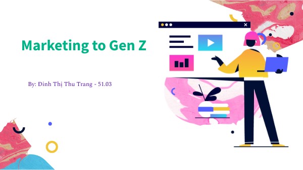 MARKETING TO GEN Z | Genially