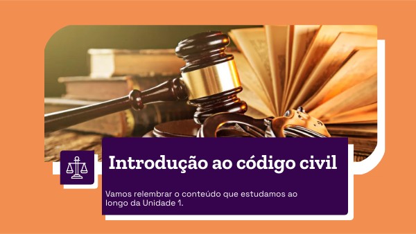 U1- Direito Civil - Parte Geral | Genially