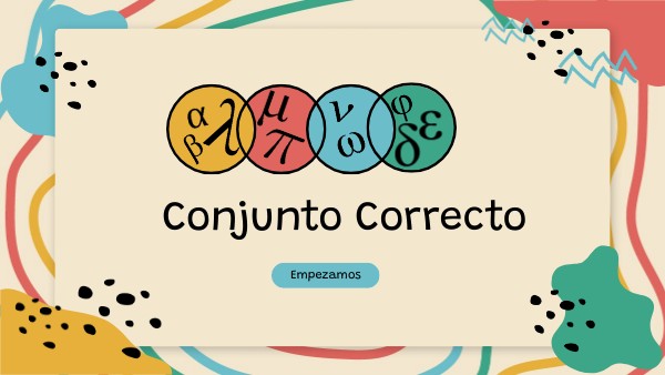 CONJUNTO CORRECTO | Genially