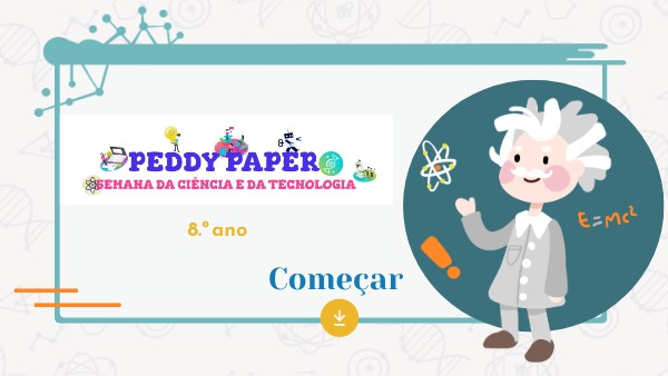 Cópia - PeddyPaper 8.ºano