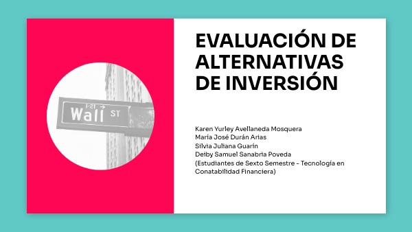 Evaluacion de Alternativas de Inversion | Genially