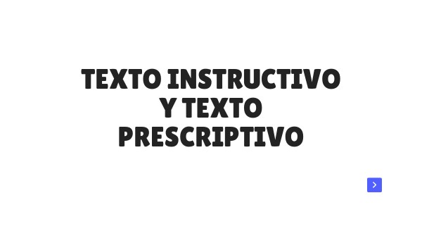 TEXTO PRESCRIPTIVO E INSTRUCTIVO