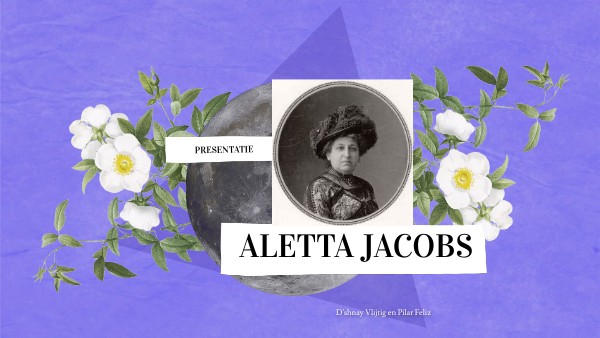 aletta jacobs presentatie | Genially
