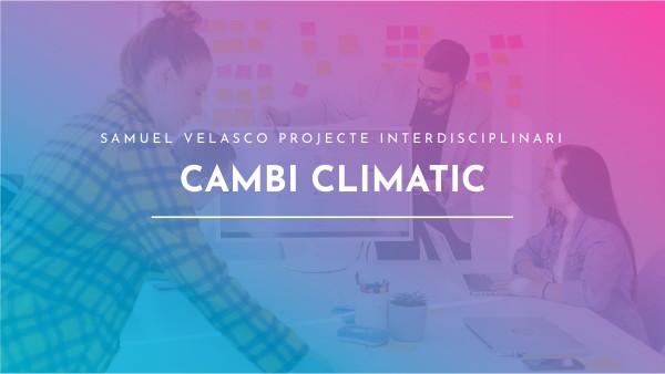 CAMBI CLIMATIC