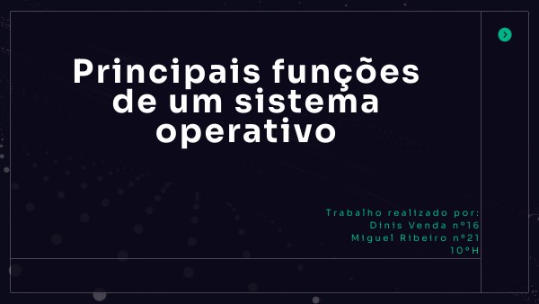 Principais funções de um Sistema Operativo | Genially