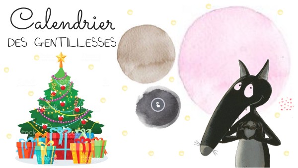 calendrier des gentillesses | Genially