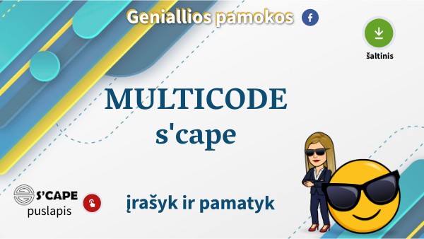 MULTICODE -įrašyk ir pamatyk | Genially