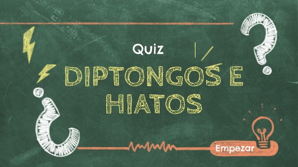 DIPTONGOS E HIATOS | Genially