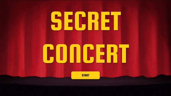 SECRET CONCERT MISSION 1