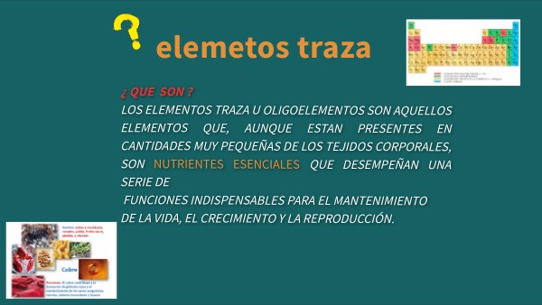 Elementos traza | Genially
