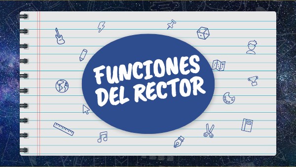 FUNCIONES RECTOR | Genially