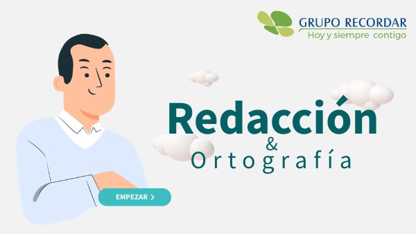 CURSO REDACCIÓN Y ORTOGRAFÍA | Genially