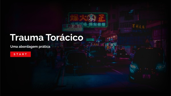 TRAUMA TORÁCICO | Genially