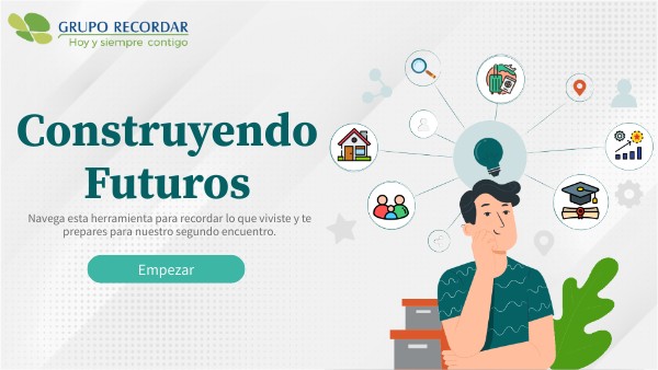 Construyendo Futuros Sesión I | Genially