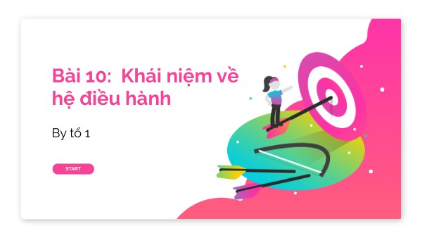 b10: KN hệ điều hành | Genially