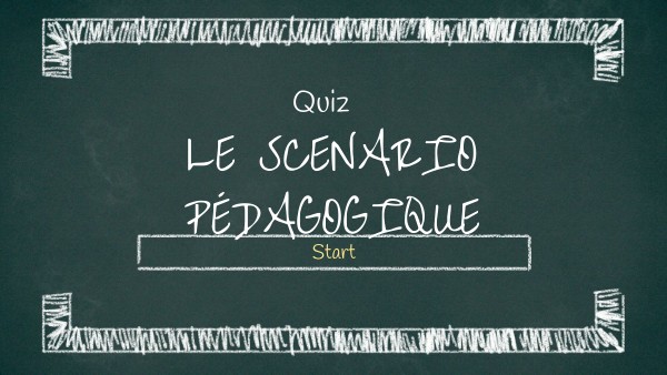 Le scenario pédagogique | Genially