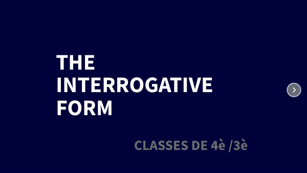 INTERROGATIVE FORM