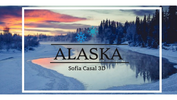 ALASKA PRESENTATION SOFIA CASAL 3D