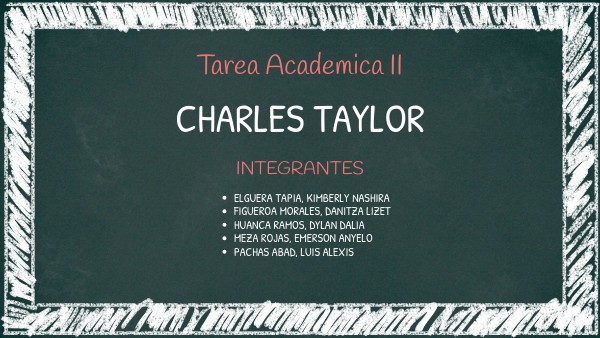 Charles Taylor | Genially