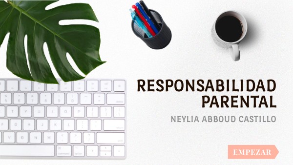Responsabilidad parental | Genially