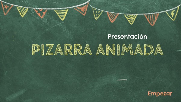 PRESENTACIÓN PIZARRA ANIMADA | Genially