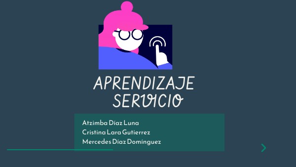 PRESENTACIÓN APRENDIZAJE SERVICIO | Genially