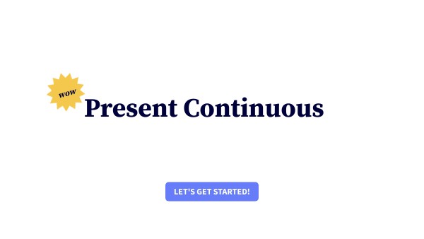 Present Continuous | Genially