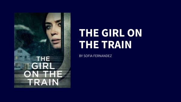 THE GIRL ON THE TRAIN | Genially
