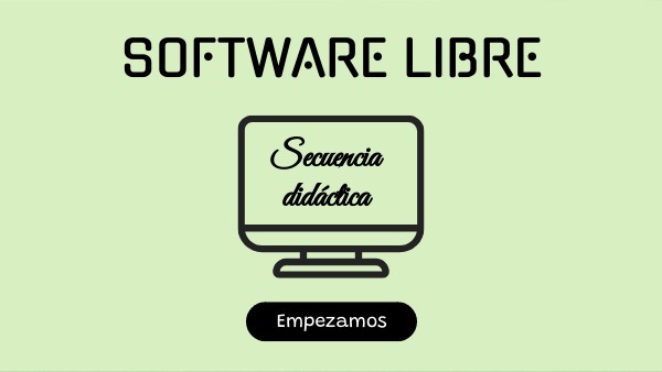 SOFTWARE LIBRE | Genially