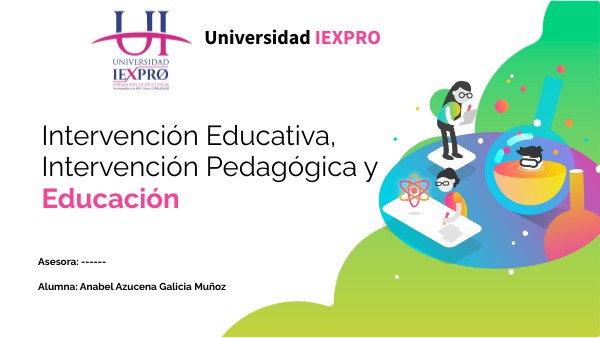 Intervención educativa e Intervención pedagógica | Genially