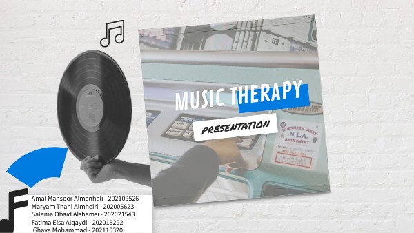 Music Therapy PPT | Genially