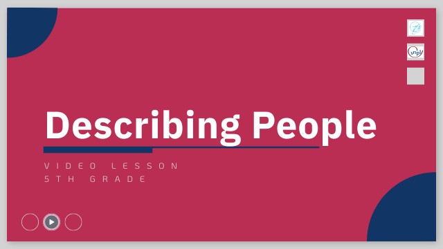 Describing People - English 5th Grade | Genially