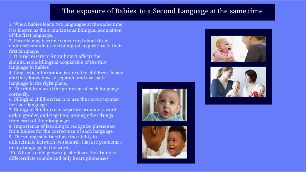 The exposure of Babies to a Second Language at the same time | Genially