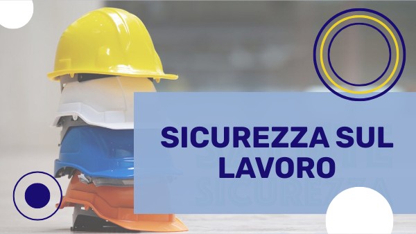 Sicurezza sul lavoro | Genially
