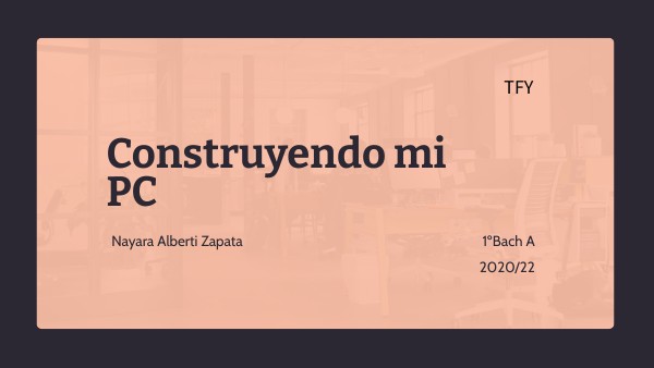 TYF Construir PC | Genially