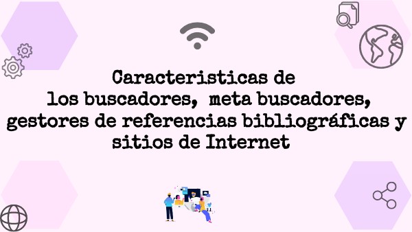 Características de los buscadores | Genially