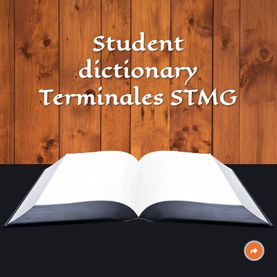 Student dictionary - Tle STMG | Genially