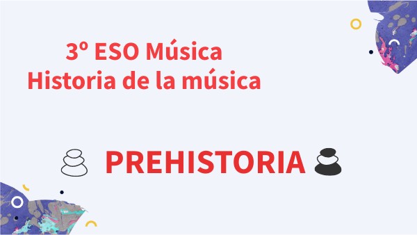La música en la Prehistoria