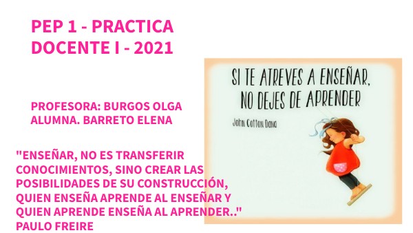 practica docente 1° año 20un21 | Genially